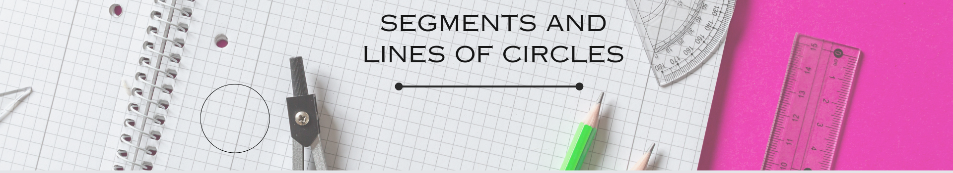 Exploring Segments and Lines in Circles: Insights and Applications